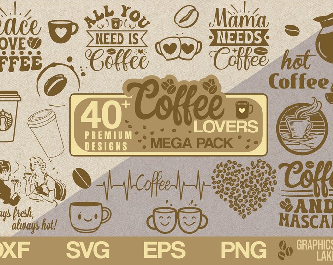 Premium Coffee Lovers SVG Files & Designs for Cricut and Silhouette ...