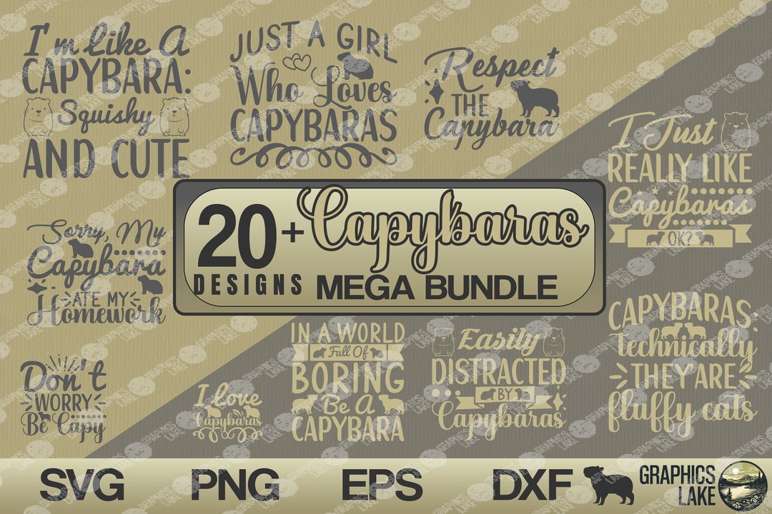 Capybara Quotes SVG Files & Designs for Cricut and Silhouette | Unique ...