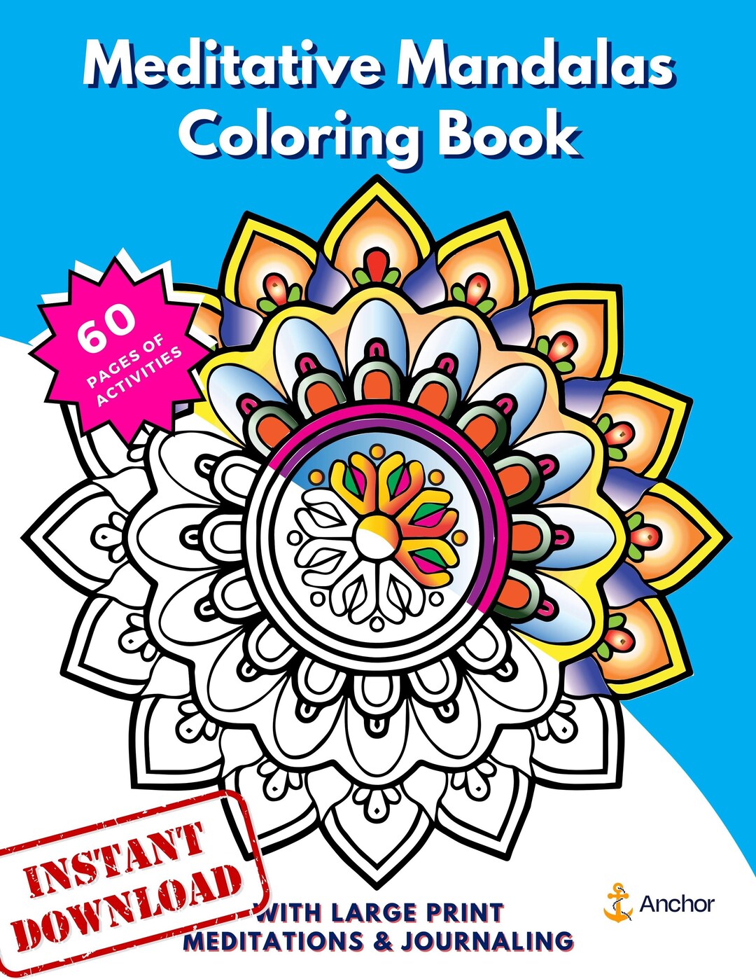 Meditation Mandala Coloring & Journaling Book: 60 Pages of Mindfulness ...