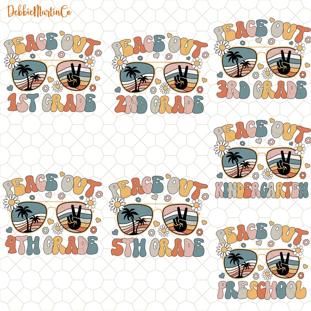 Peace Out Preschool Last Day of School Png, Last Day of School Png, End ...