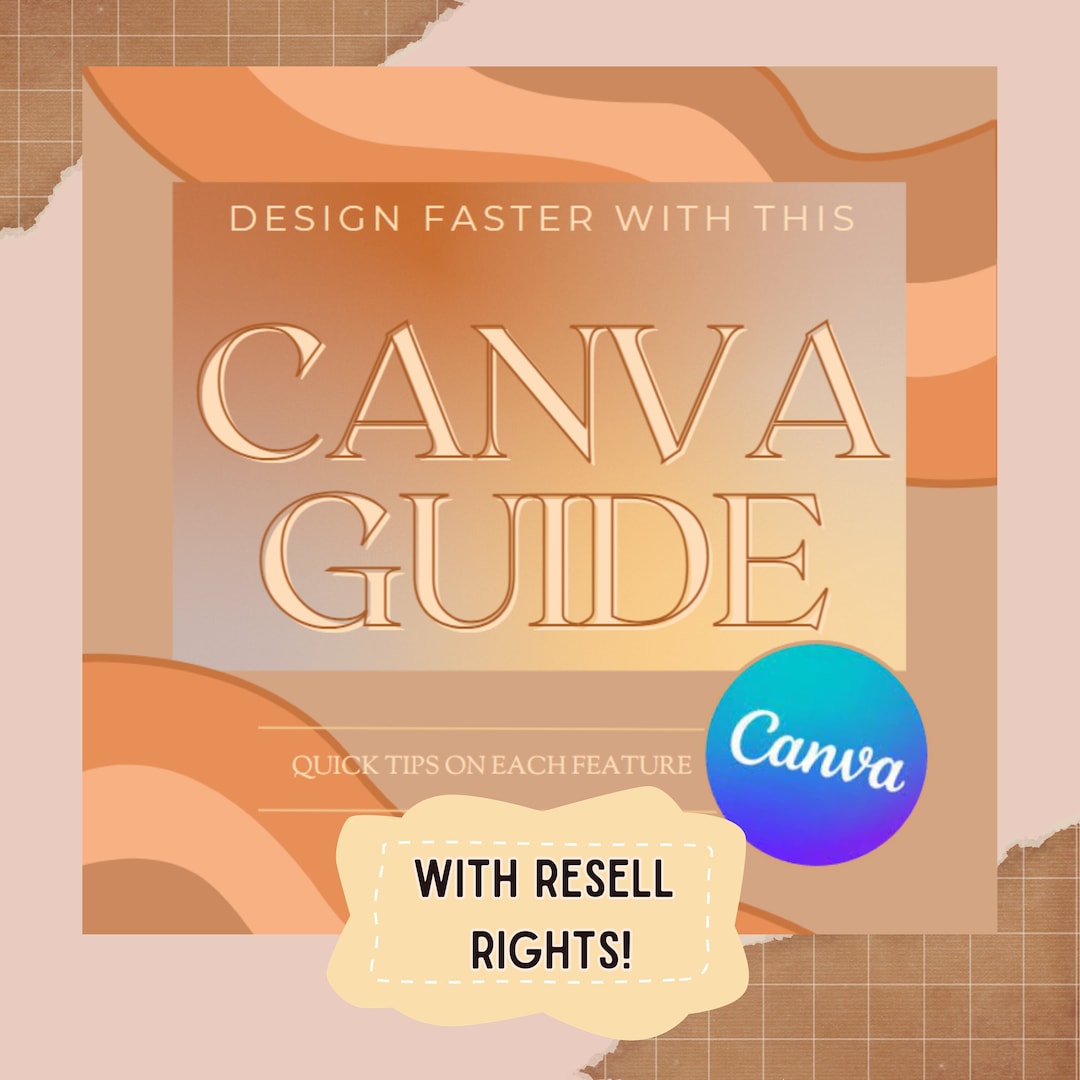 Canva Guide for Beginners With Resell Rights Canva Guide Step by Step How to Use Canva Ebook PLR ...