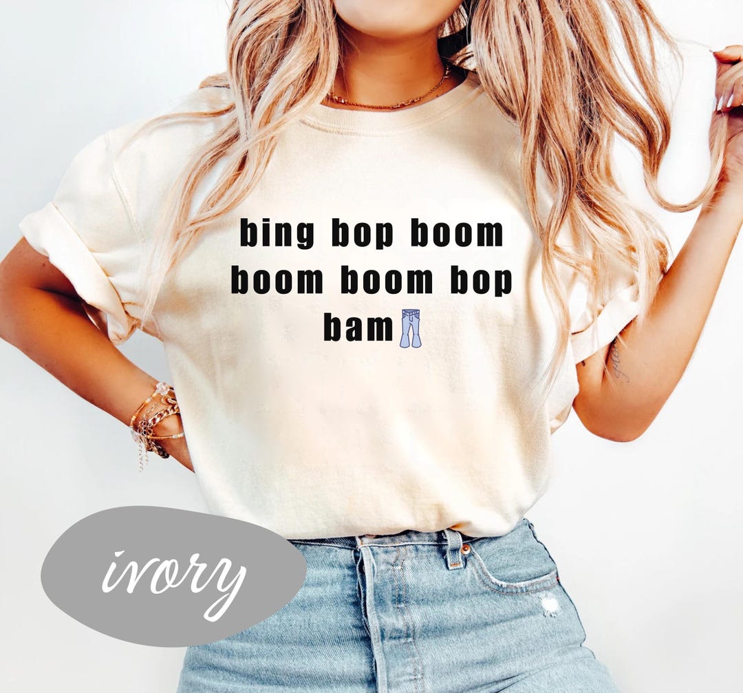 Bing Bop Boom Kendrick Comfort Colors Tee Shirt, Super Bowl Performance ...