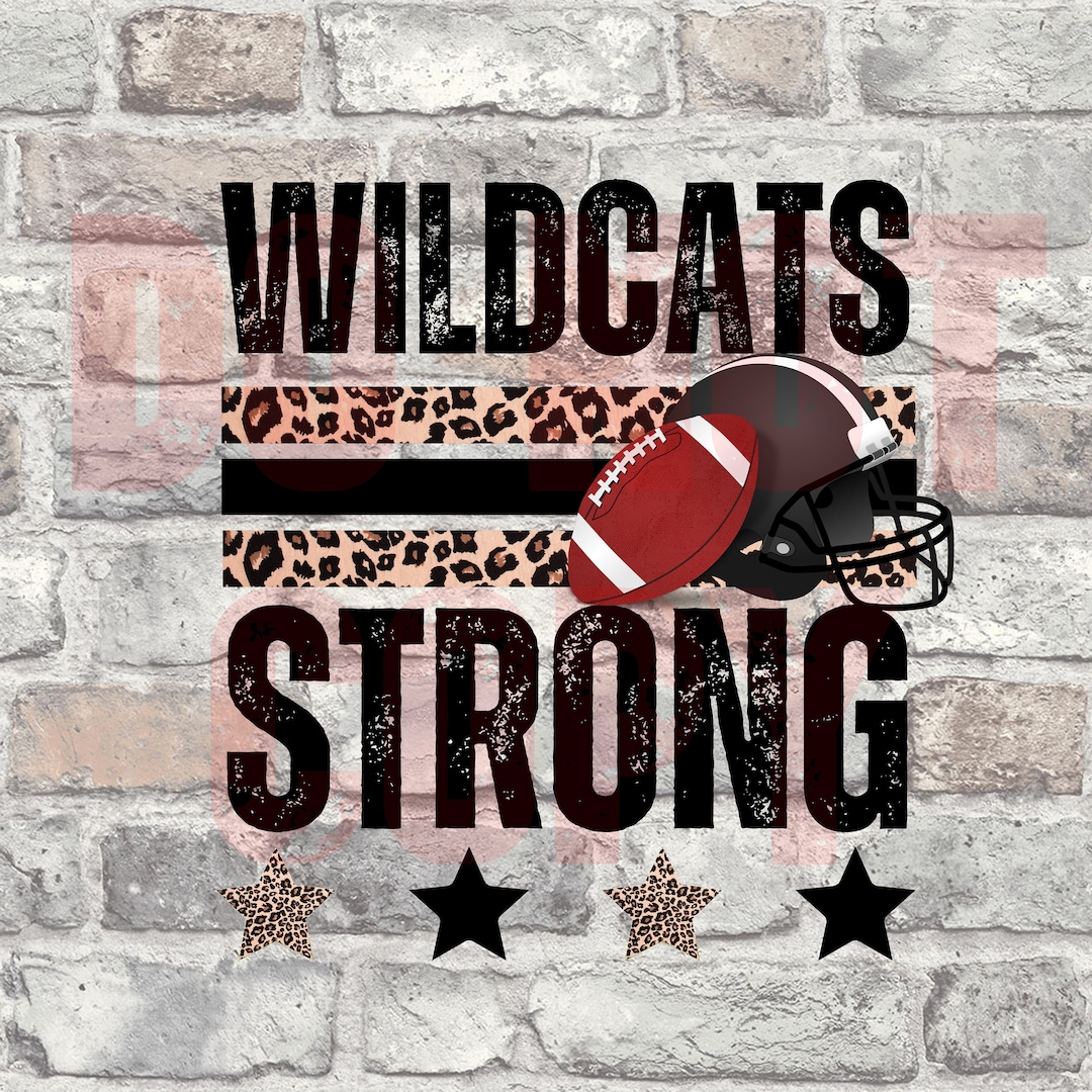 Wildcats Strong Mascot PNG Sublimation Screen Print DTF School Spirit ...