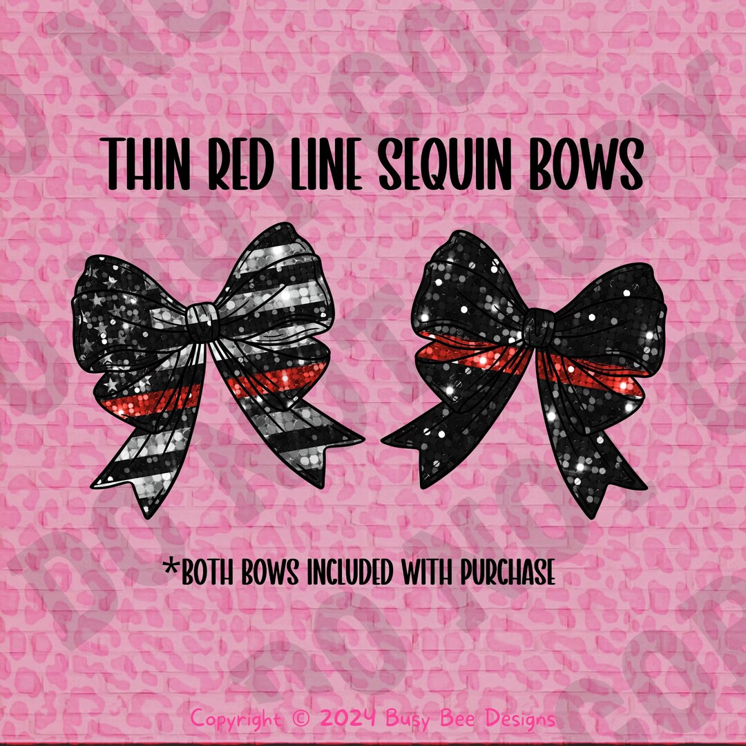 Sequin Thin Red Line Bows PNG | Sublimation | Screen Print | DTF | Fire ...
