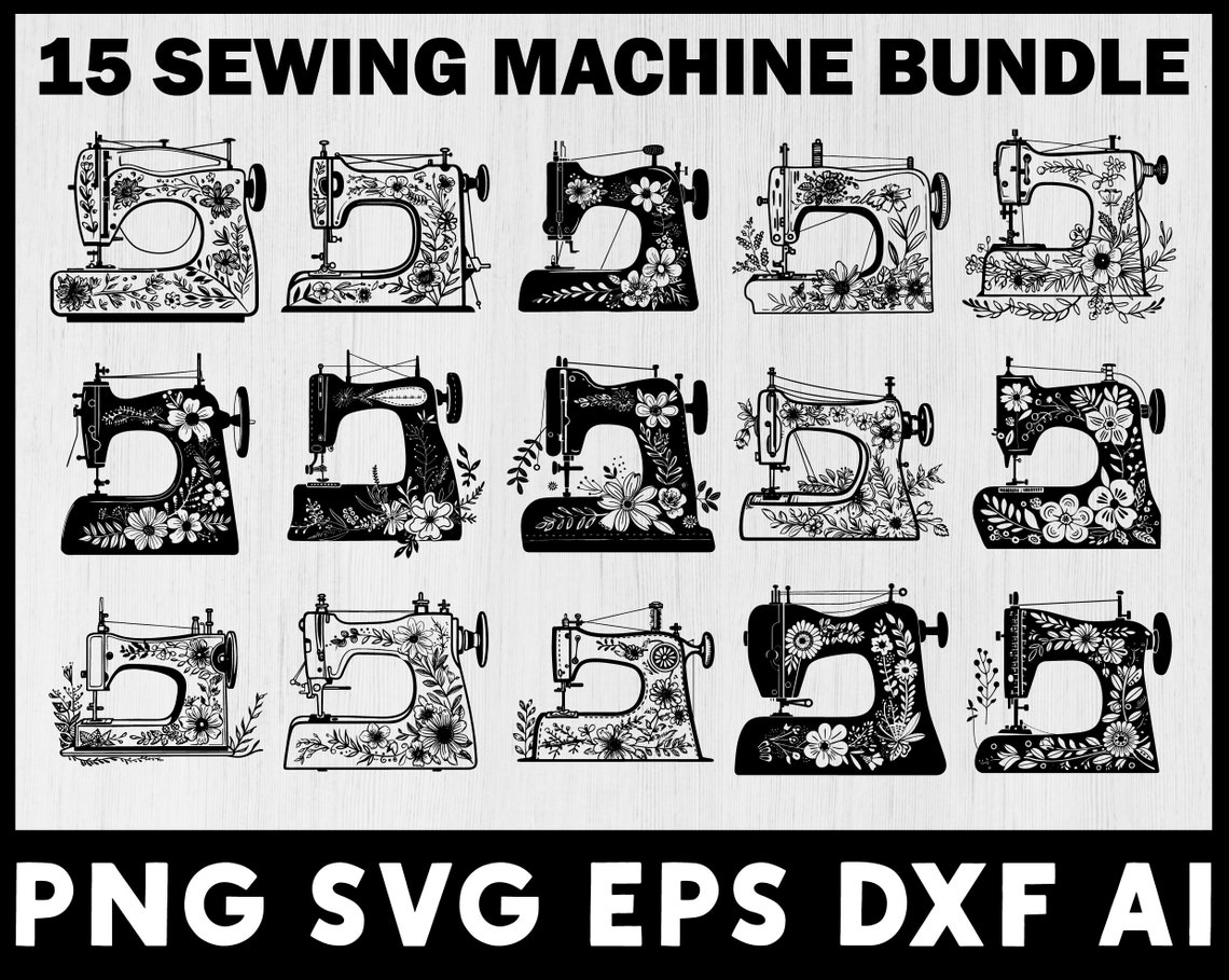 Sewing Machine SVG Bundle, Floral Sewing Machine Svg, Tailor Svg ...
