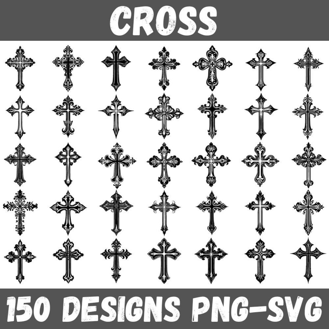 Cross SVG PNG Bundle, 150 Religious Christian Cross Designs for Cricut ...