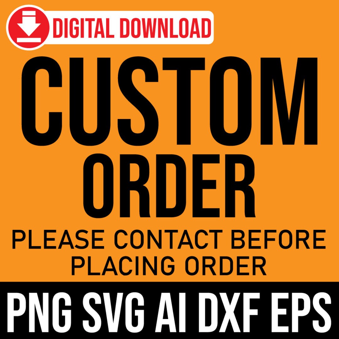 Custom Design Request SVG We Will Design All Customer Request - Create ...