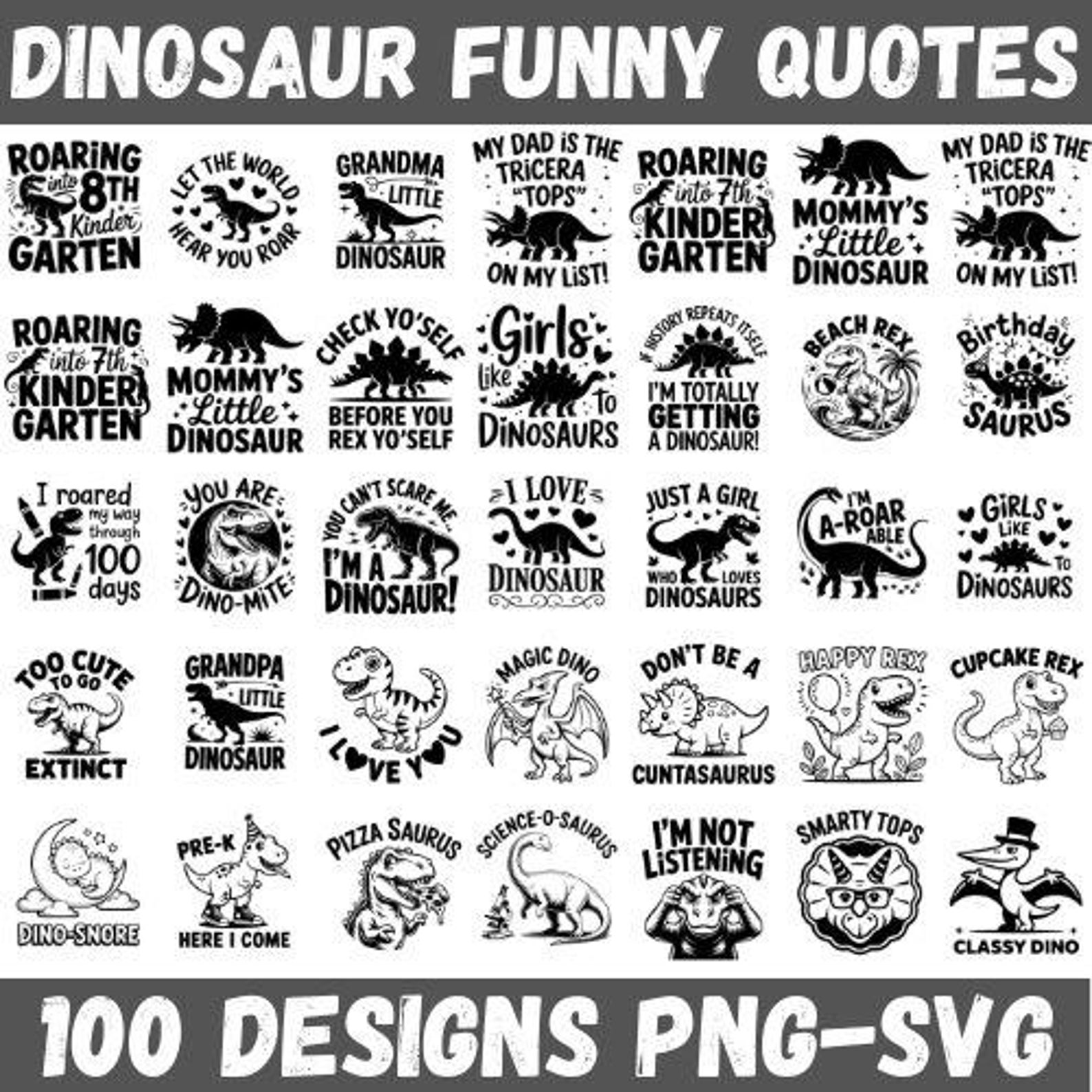 100 Dinosaur Funny Quotes Svg Png Bundle For Cricut And Silhouette