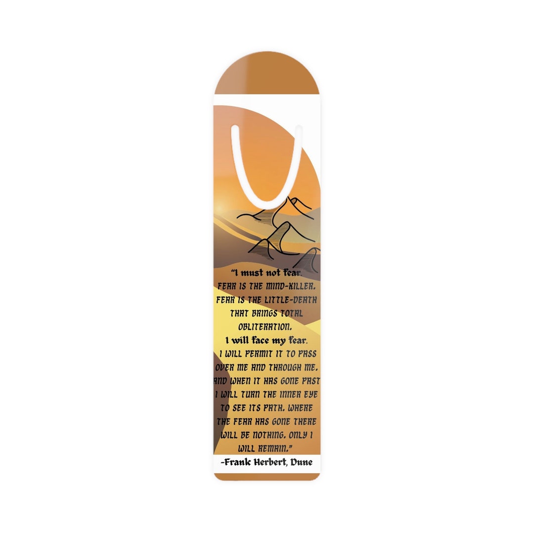Dune Bookmark,fear is the Mind Killer Quote,litany Against Fear,frank ...