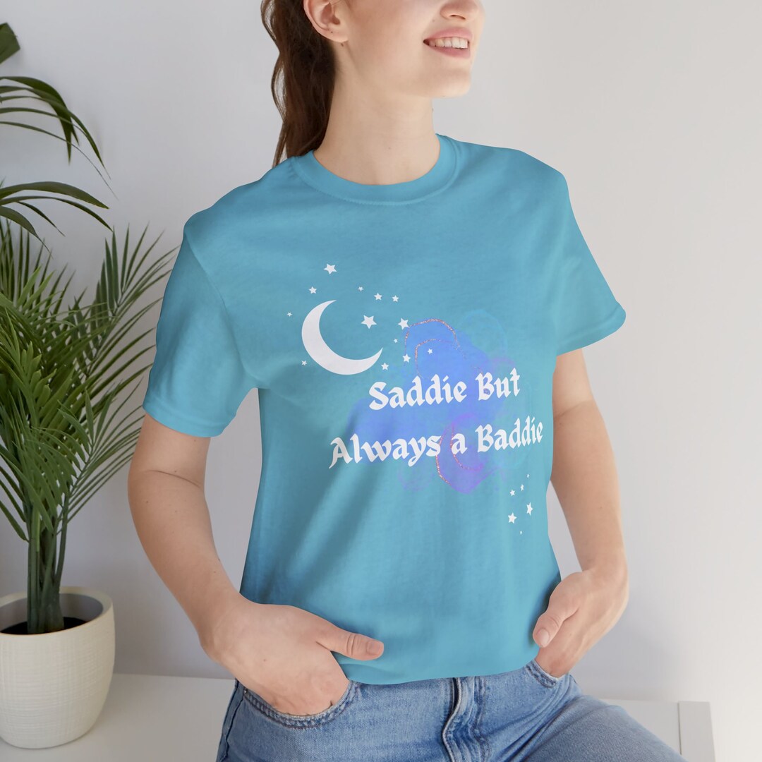 Saddie but Always a Baddie Short Sleeve T-shirt, Moon Stars - Etsy