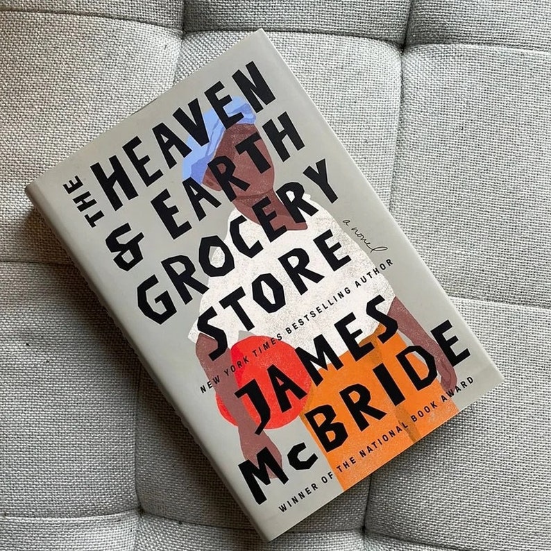 The Heaven And Earth Grocery Store A Novel By James Mcbride Etsy