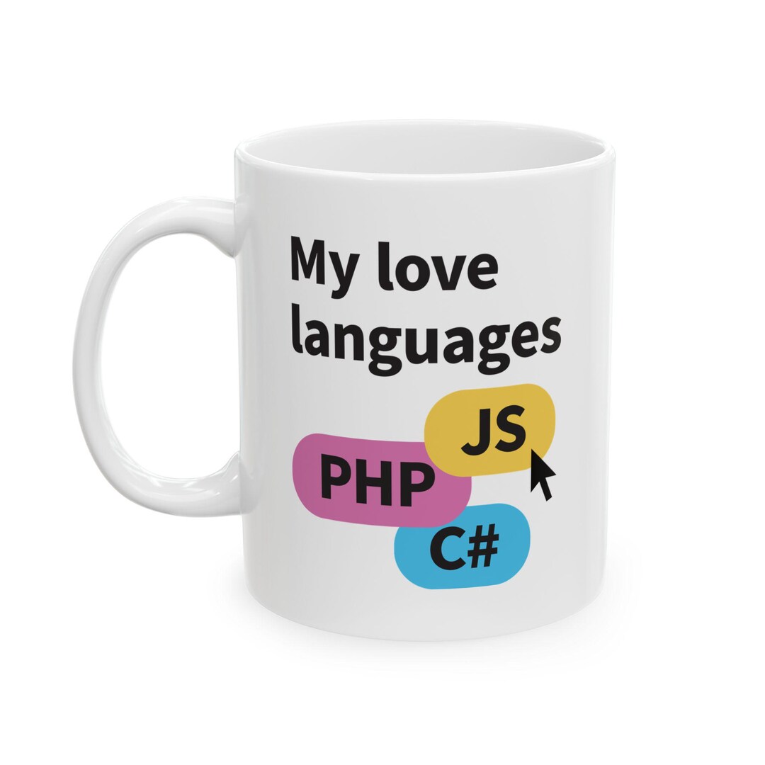 My Love Languages (programming Languages) Mug | Ceramic Coffee Cup - Etsy