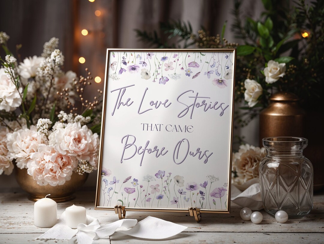 The Love Stories Before Ours Sign, Generations of Love Sign Wedding ...