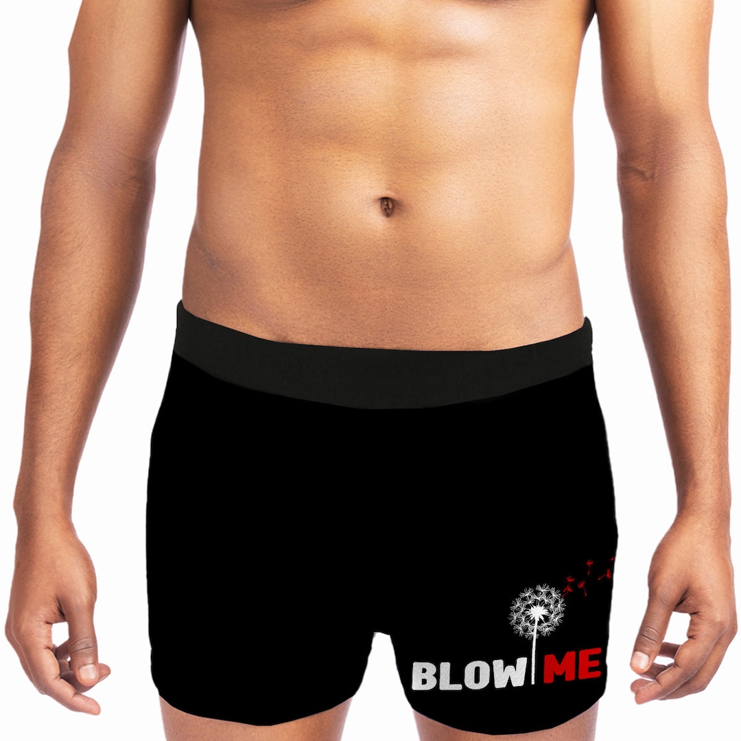 Funny Quote Boxer Briefs, Blow Me Funny Valentines Day Gift, Sarcastic ...