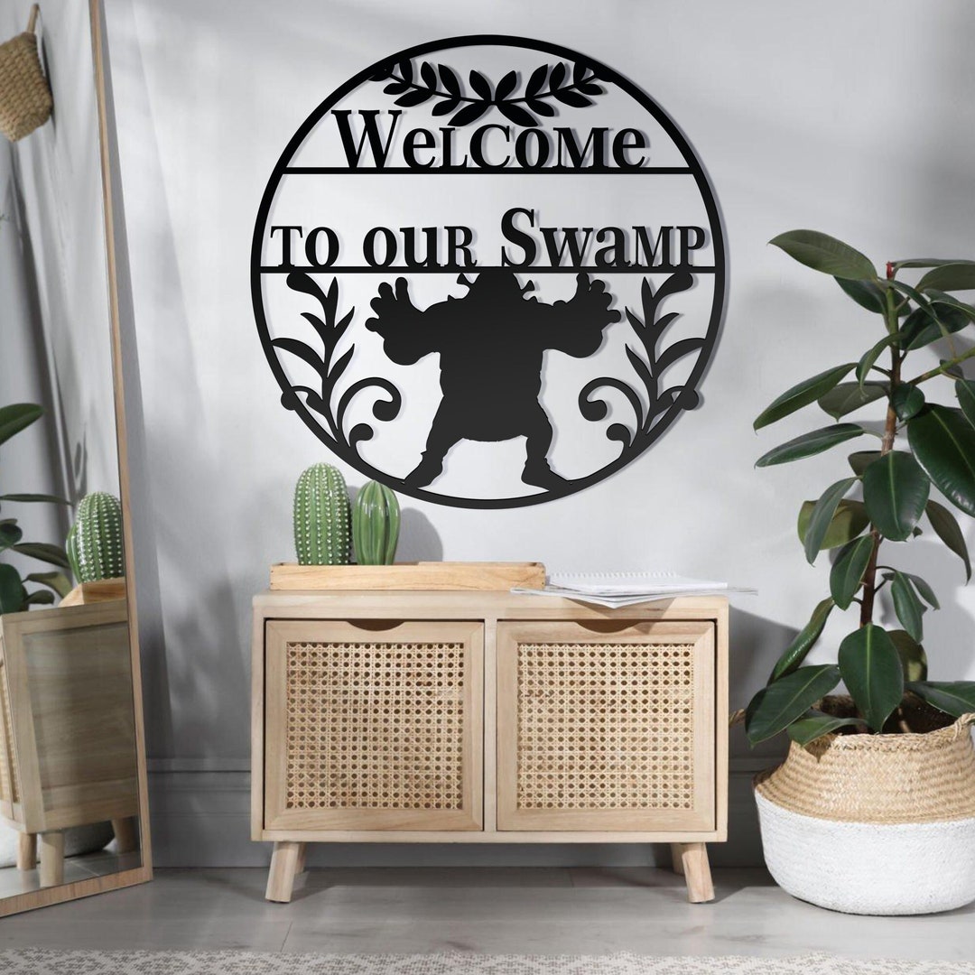Welcome to Our Swamp Metal Sign, Funny Shrek Entrance Sign, Outdoor ...