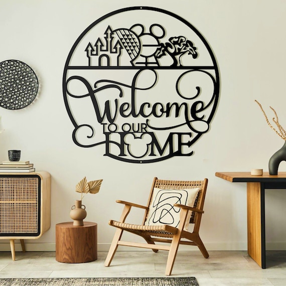 Welcome to Our Home Metal Wall Art Disney Park Home Decor Mickey Porch Decor Welcome Door Sign disney Wall Decor disney Housewarming Gift Etsy