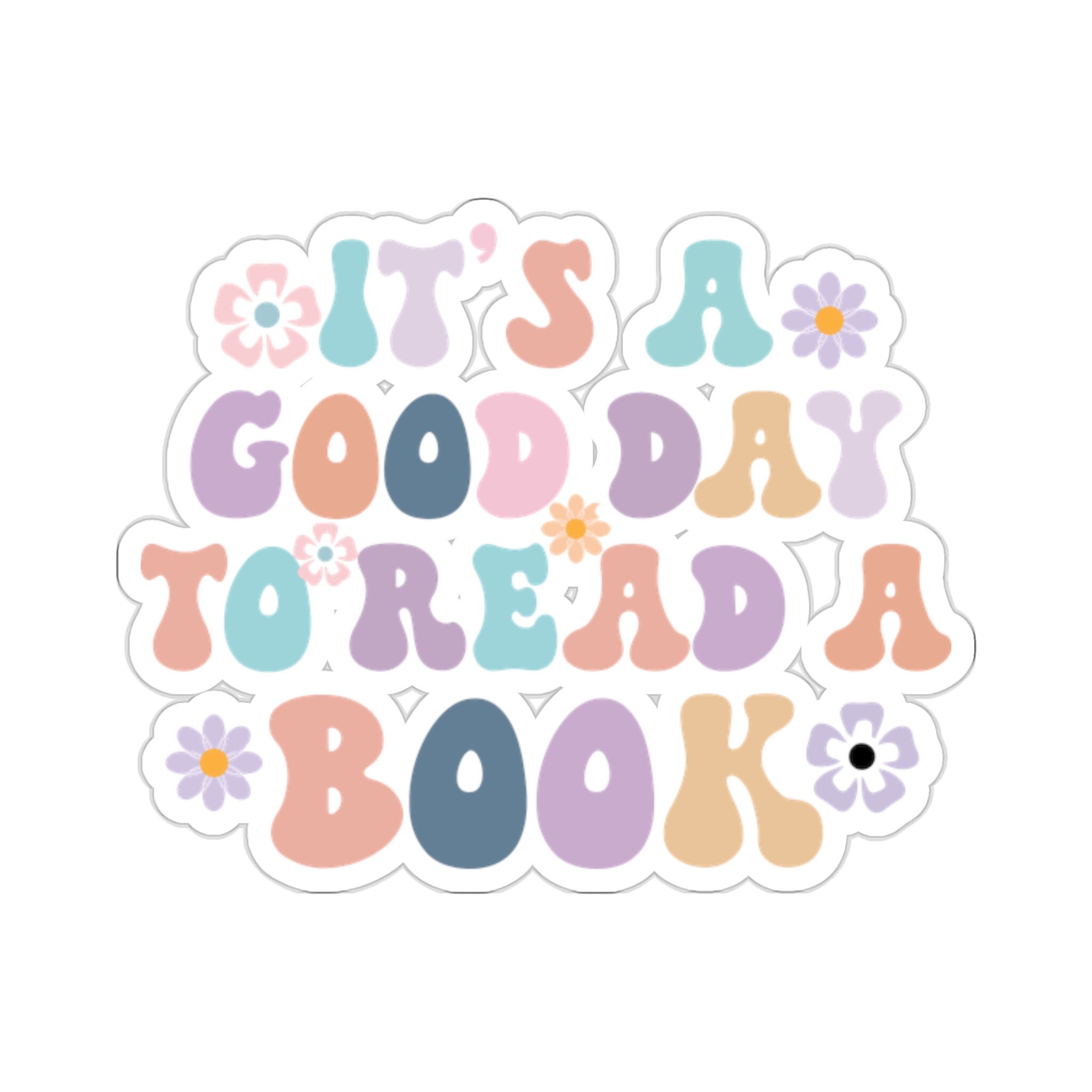 Its a Good Day to Read a Book, I'd Rather Be Reading, Just One More ...