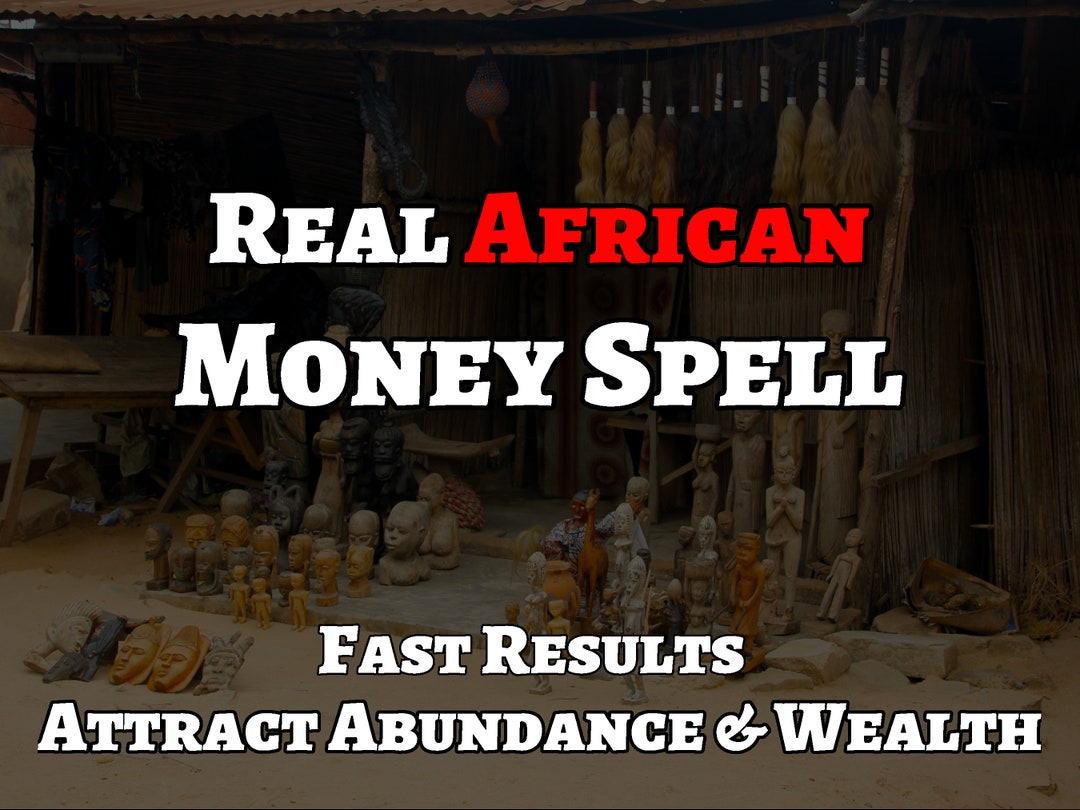 Voodoo Money Spell Real African Wealth & Abundance Ritual - Etsy