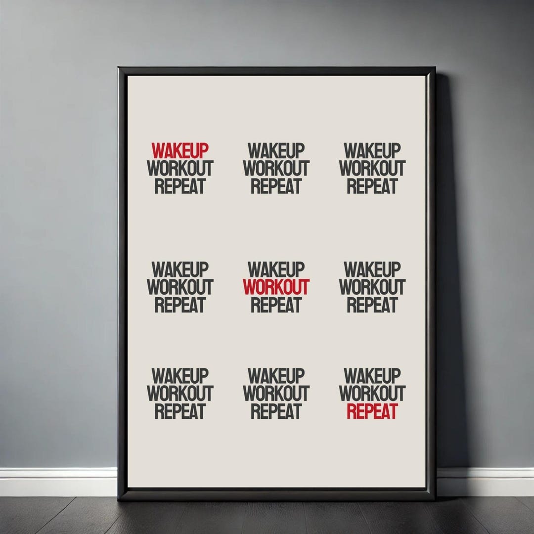 Wake Up,work Out,repeat Printable Poster| Motivational Gym Printable ...