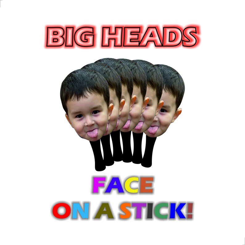 12 " Big Head Stick, Face on a Stick, Head Cuts, Bachelor Party, Heals ...