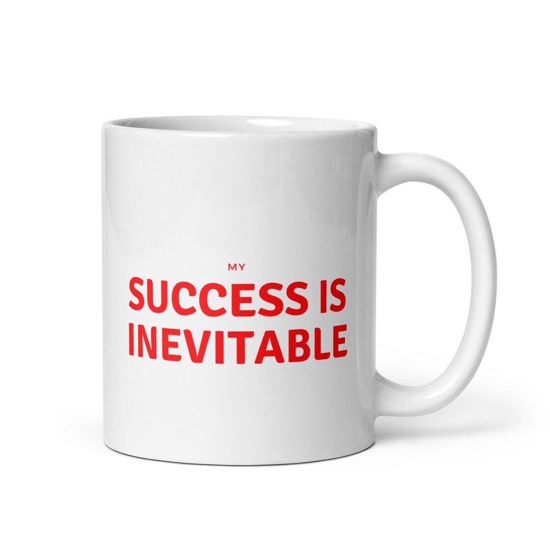 Success is Inevitable Mug: Motivational Gift for Introverts - Etsy