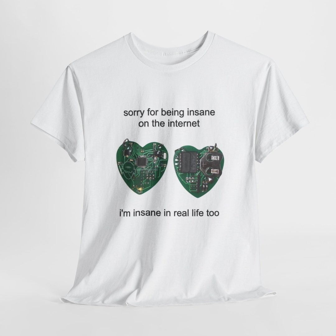 I'm Insane in Real Life Too Cute T-shirt Uwu XD T-shirt Y2K Clothing ...