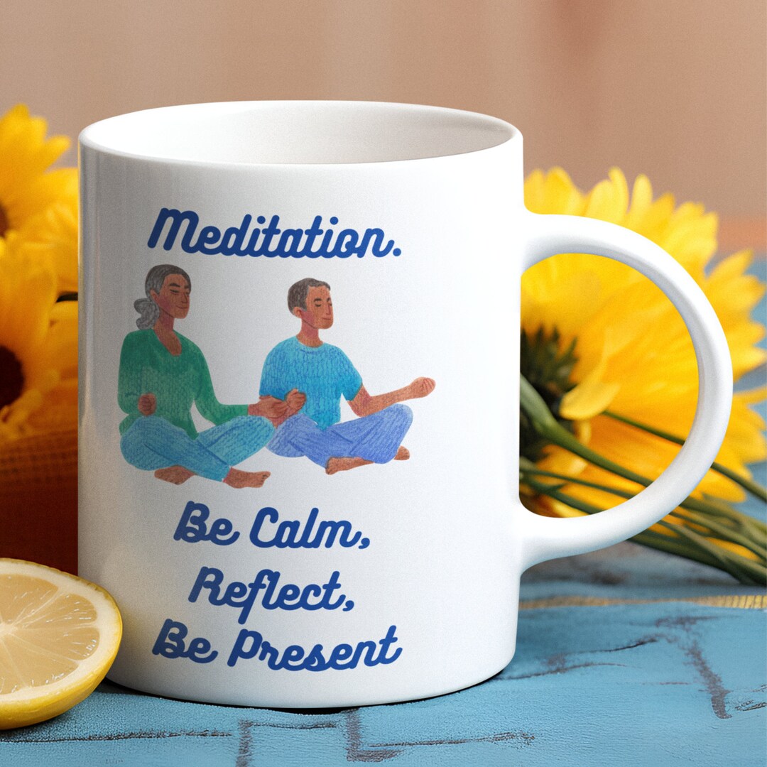 Meditation Mug, Gift for Meditation Lover, Mindfulness Gift meditation ...