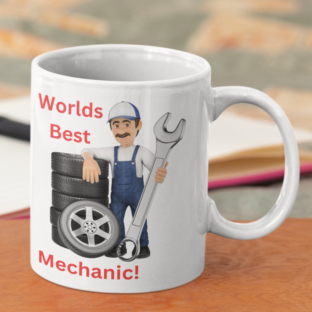 Car Mechanic Mug, Best Mechanic Ever! Car Mechanic Gift. Sip in Style ...
