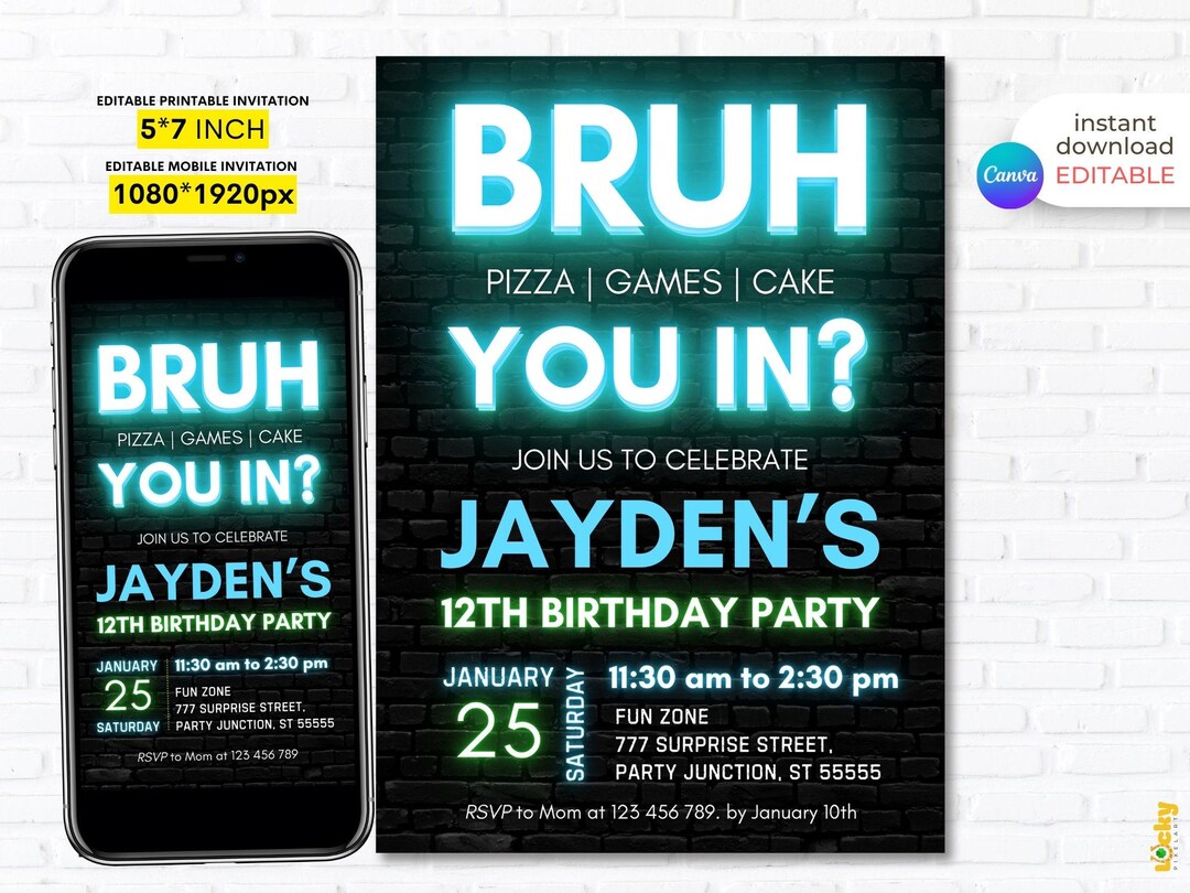 Editable Printable Bruh Birthday Invitation Any Age Mobile Birthday ...