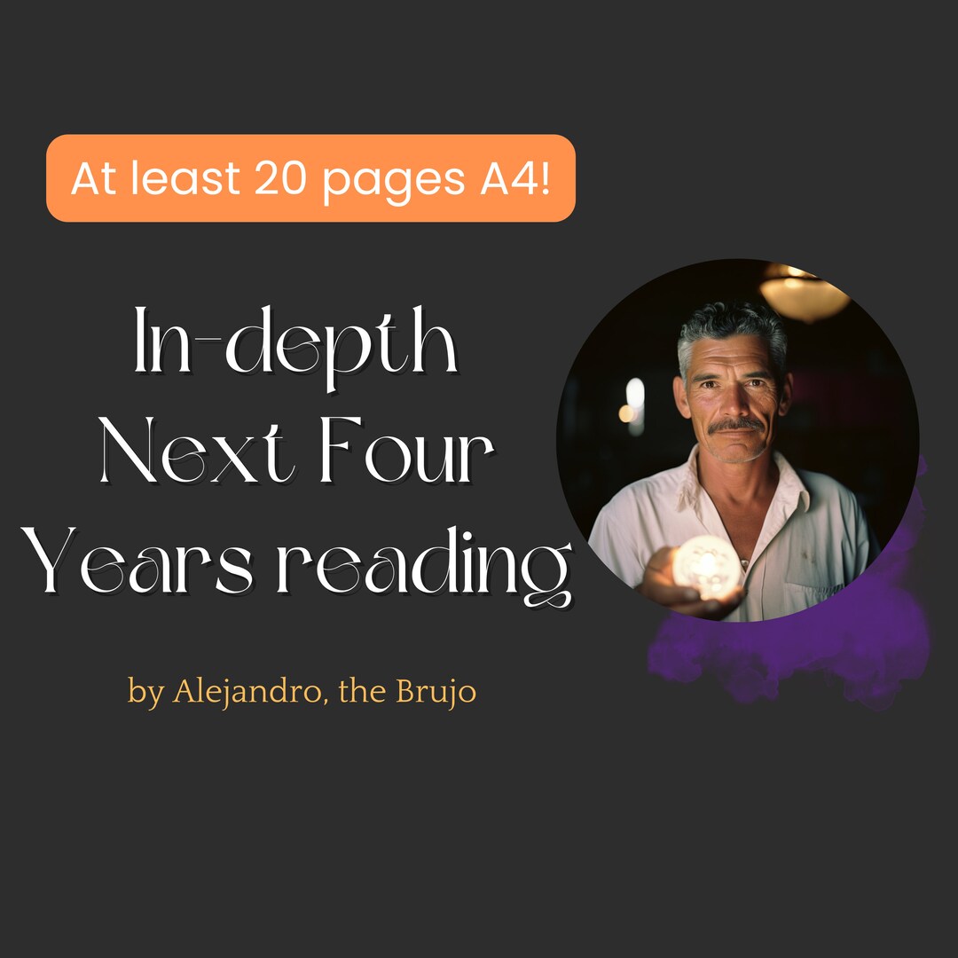Your Next Four Years Reading 20 Pages In-depth Psychic Reading Future Prediction Love Psychic ...