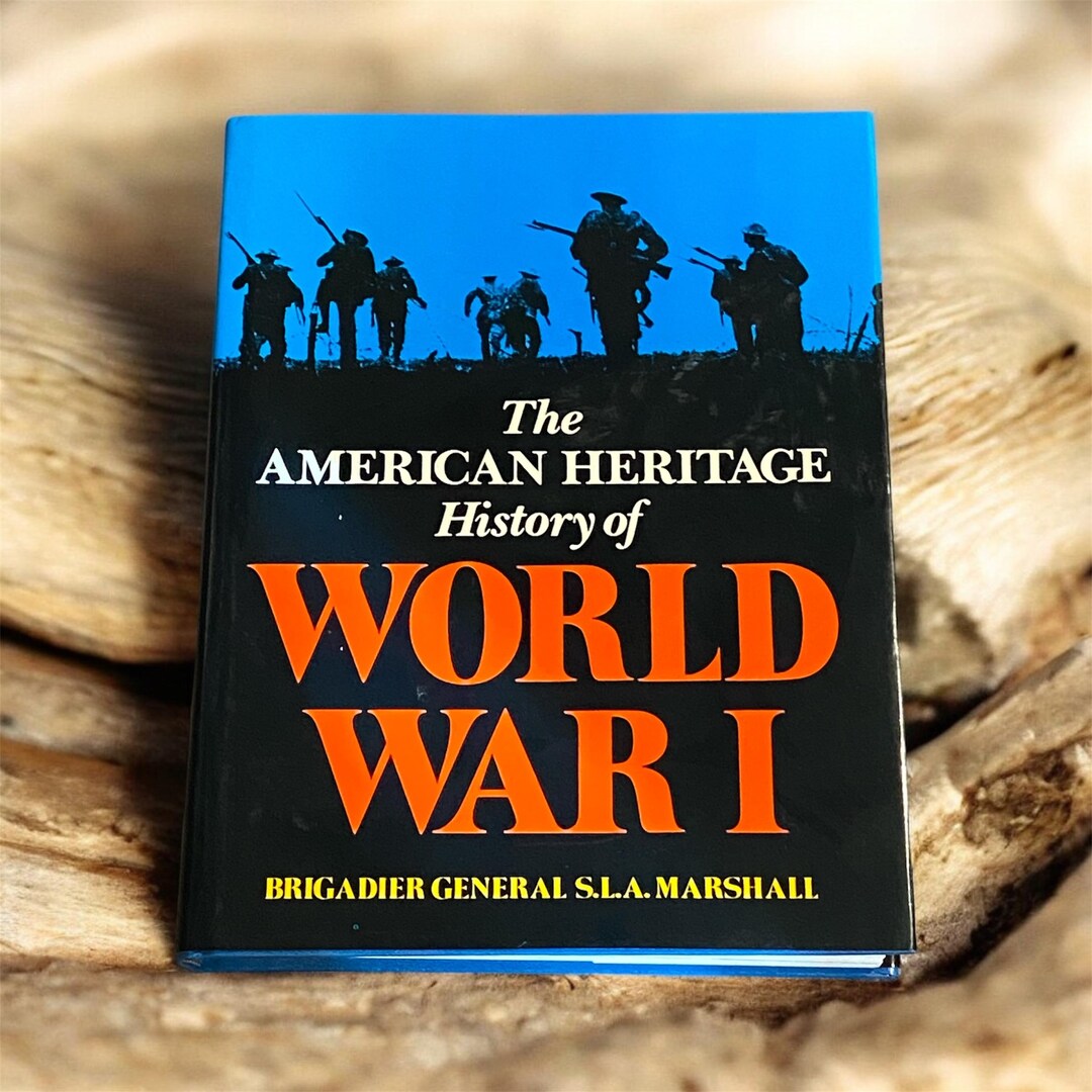 World War I American Heritage Coffee Table Book/ 1980's/ American ...