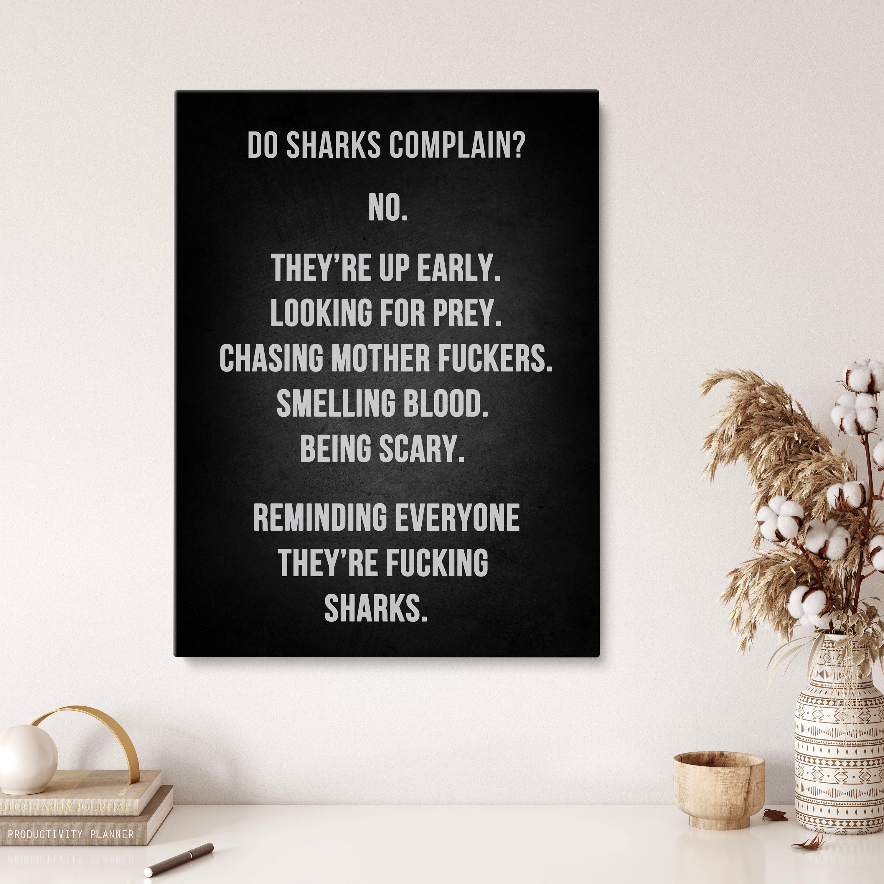 Do Sharks Complain Canvas,sports Motivational Home Gym Decor, Garage ...