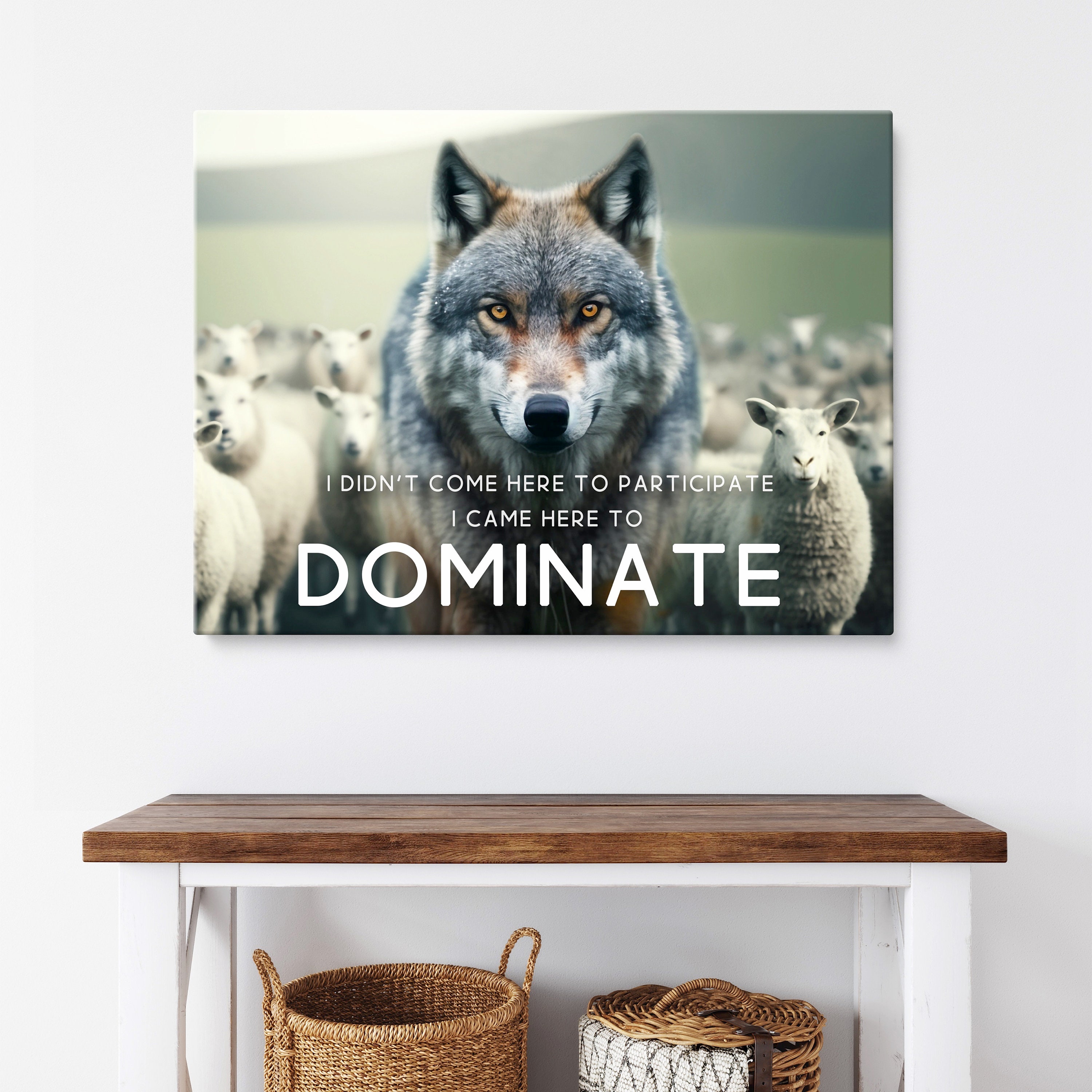 Wolf Among Sheep Canvas Wall Art, Came Here to Dominate, Wolf Decor ...