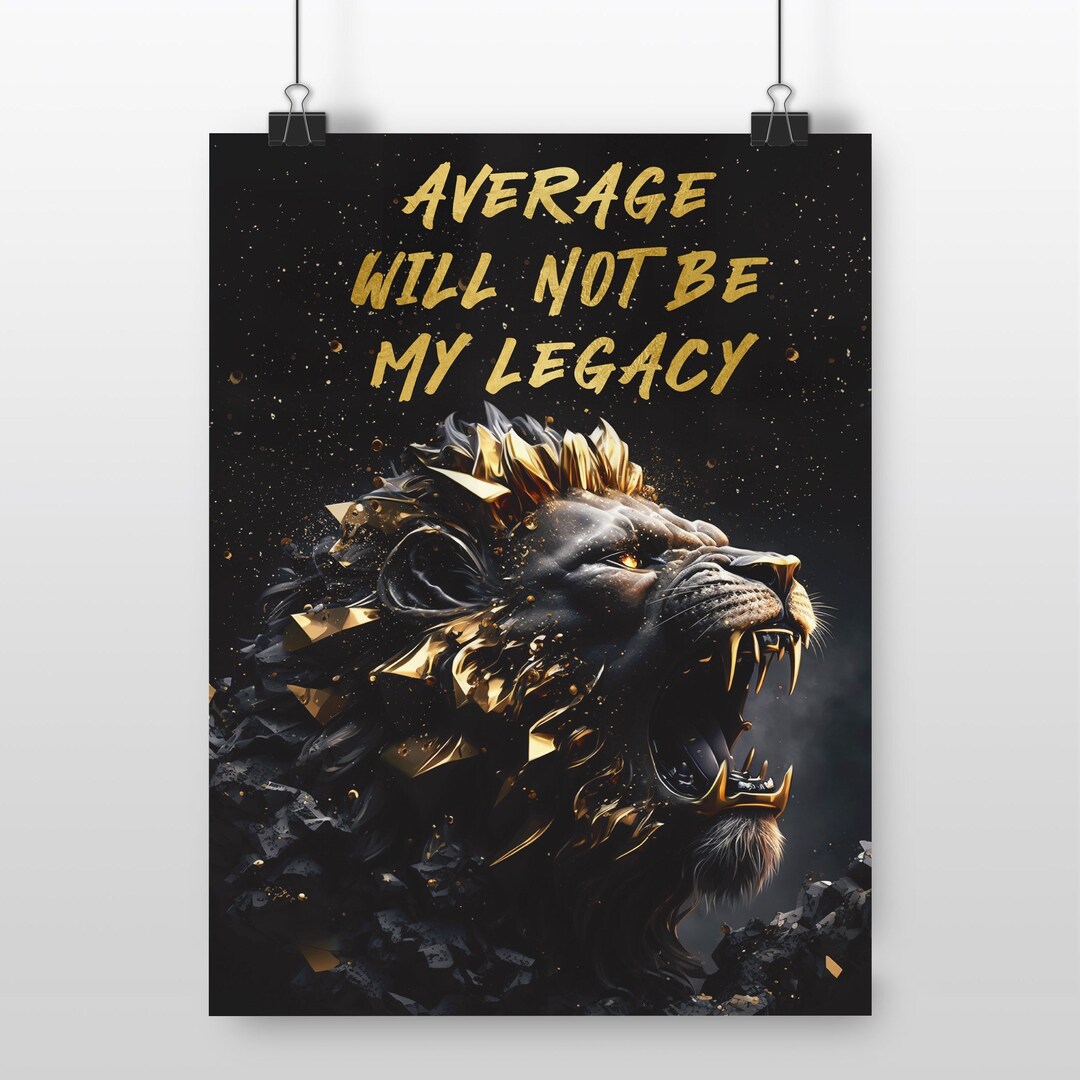 Average Will Not Be My Legacy Canvas, Motivational Wall Decor, Gift for ...