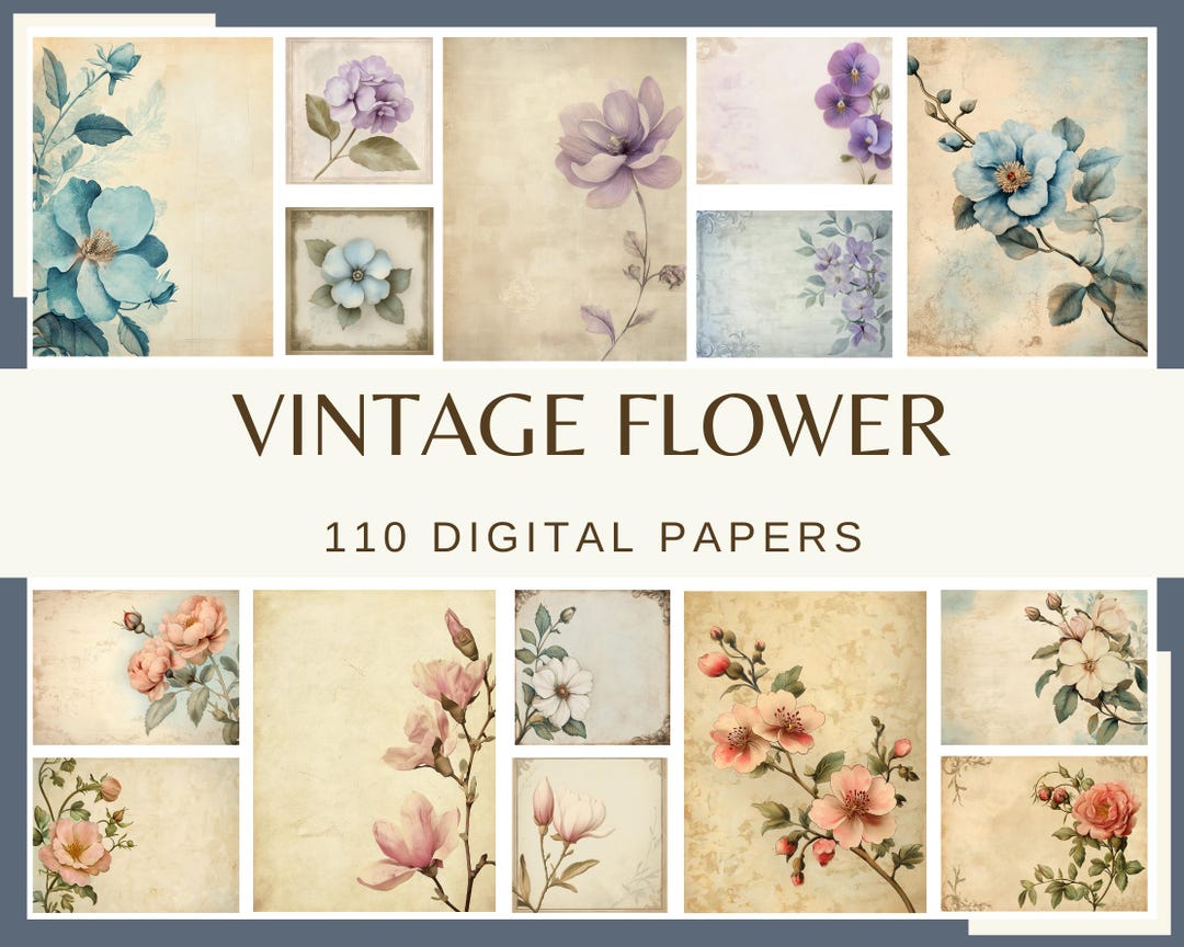 VINTAGE FLOWER PAPER - 110 Digital Papers, 300 Dpi Digital Floral ...