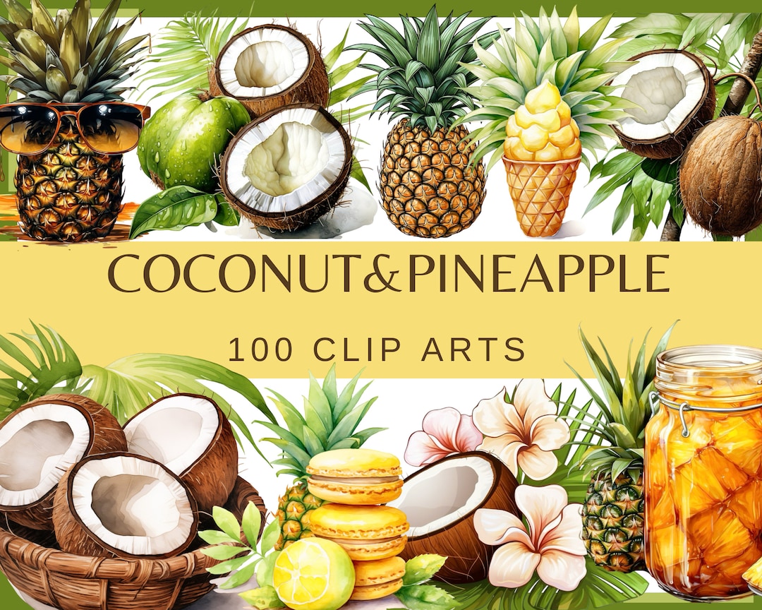 COCONUT & PINEAPPLE COLLECTION - 100 Clip Arts and 10 Patterns (300 Dpi ...