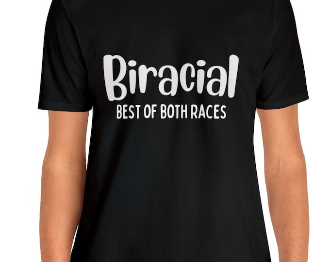 Biracial Pride Short-sleeve Unisex T-shirt, Mixed Race Shirt ...