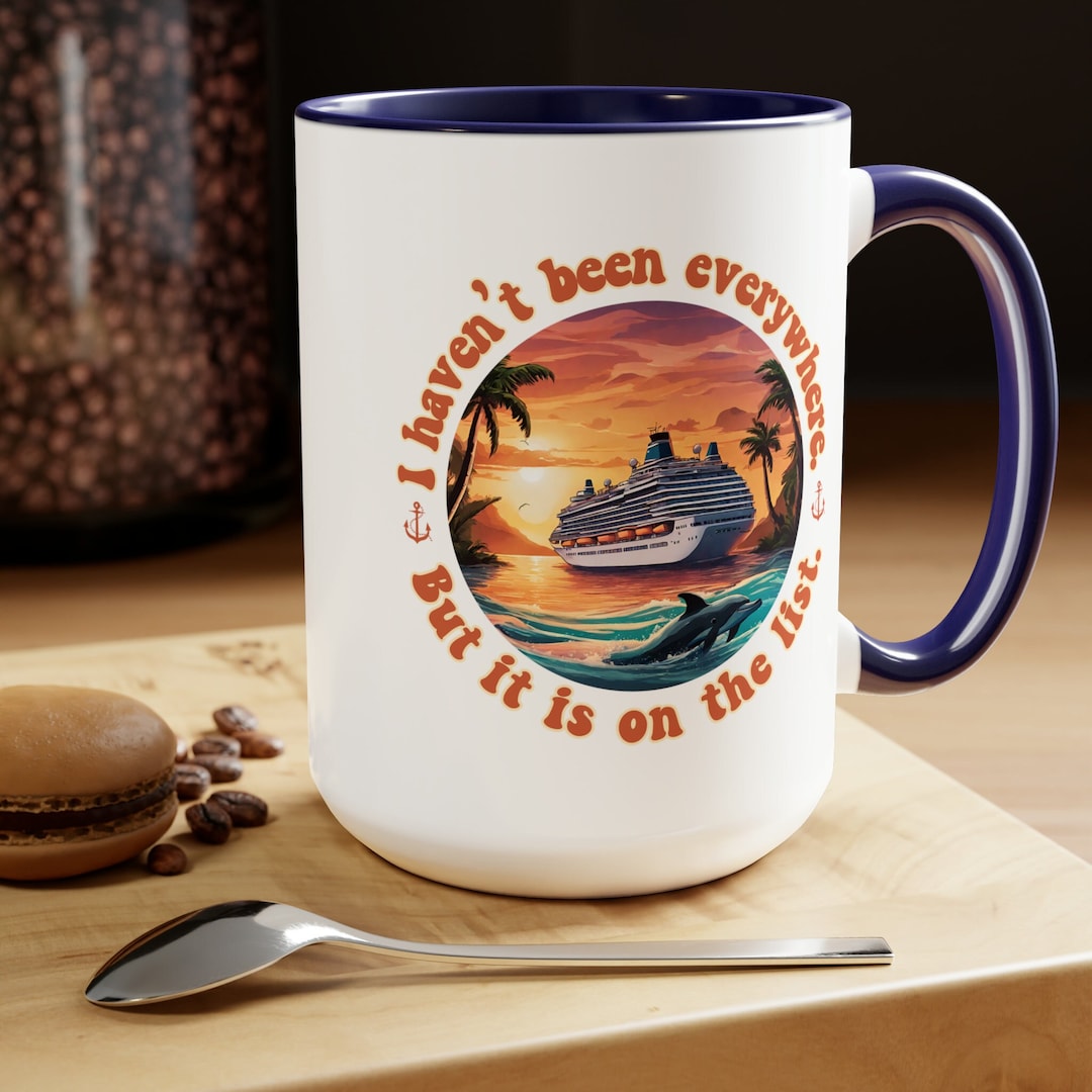 Cruise Vacation Quote Mug, Funny Sarcastic Travel Joke, Gift for Cruise ...