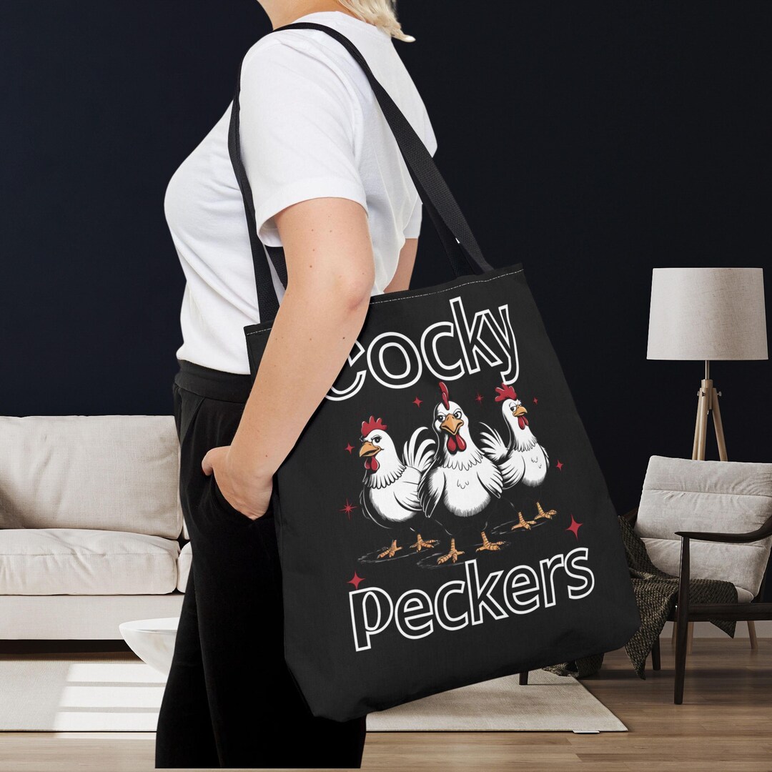 Funny Cocky Pecker Chicken Tote Bag, Cute Farm Bird Quote Pun, Barn ...