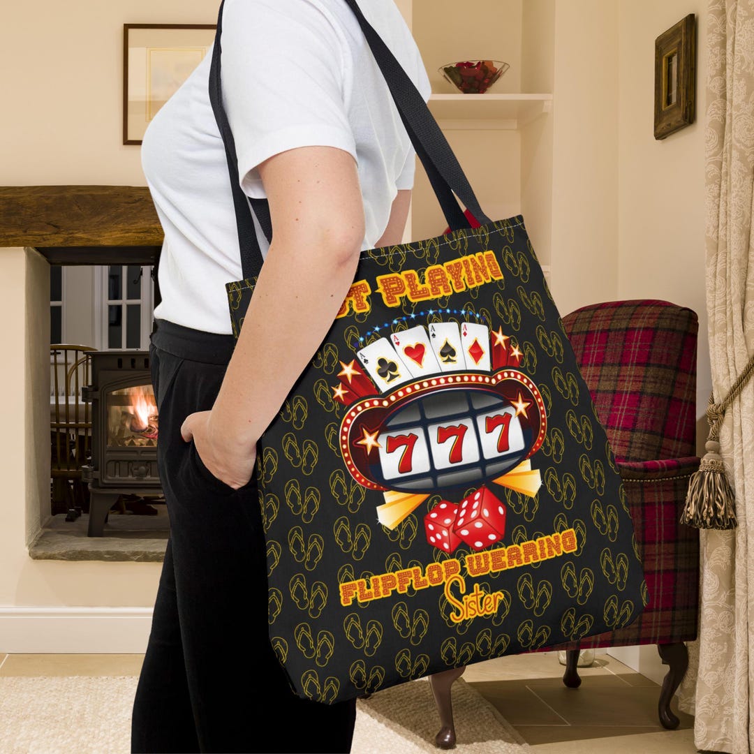 Slot Playing Flipflop Wearing Sister Tote Bag, Personal Gift for Casino ...
