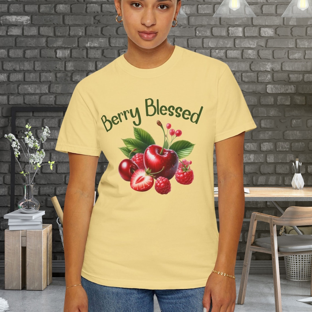 Berry Blessed Comfort Colors T-shirt, Cherry Strawberry Raspberry Fruit ...