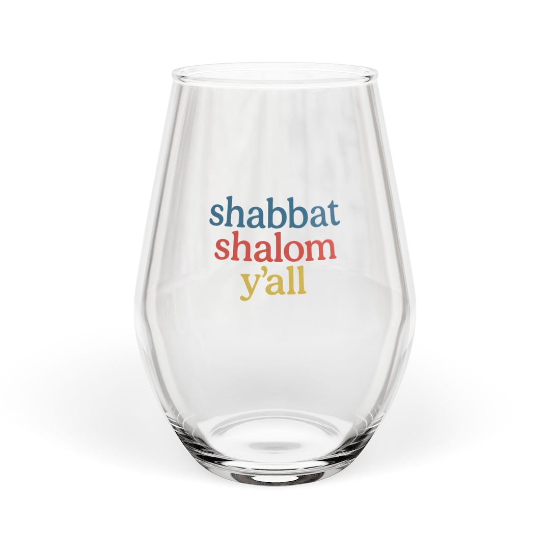 Shabbat Shalom Y'all Stemless Wine Glass - 11.75oz | Modern Jewish Gift ...