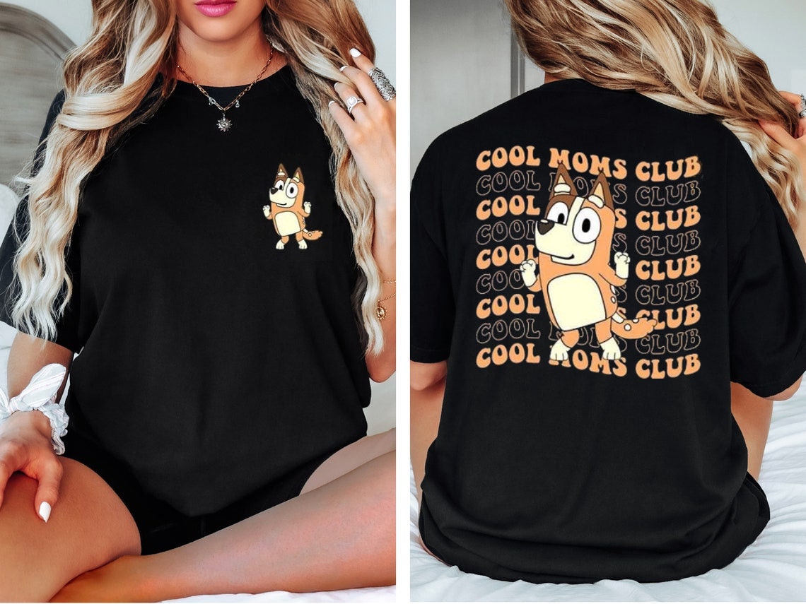 Bluey Cool Moms Club Shirt Bluey Mum Hoodie Cool Mom Club - Etsy