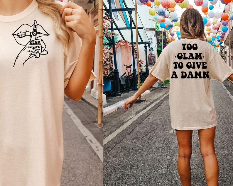Too Glam to Give Damn SVG PNG - Etsy