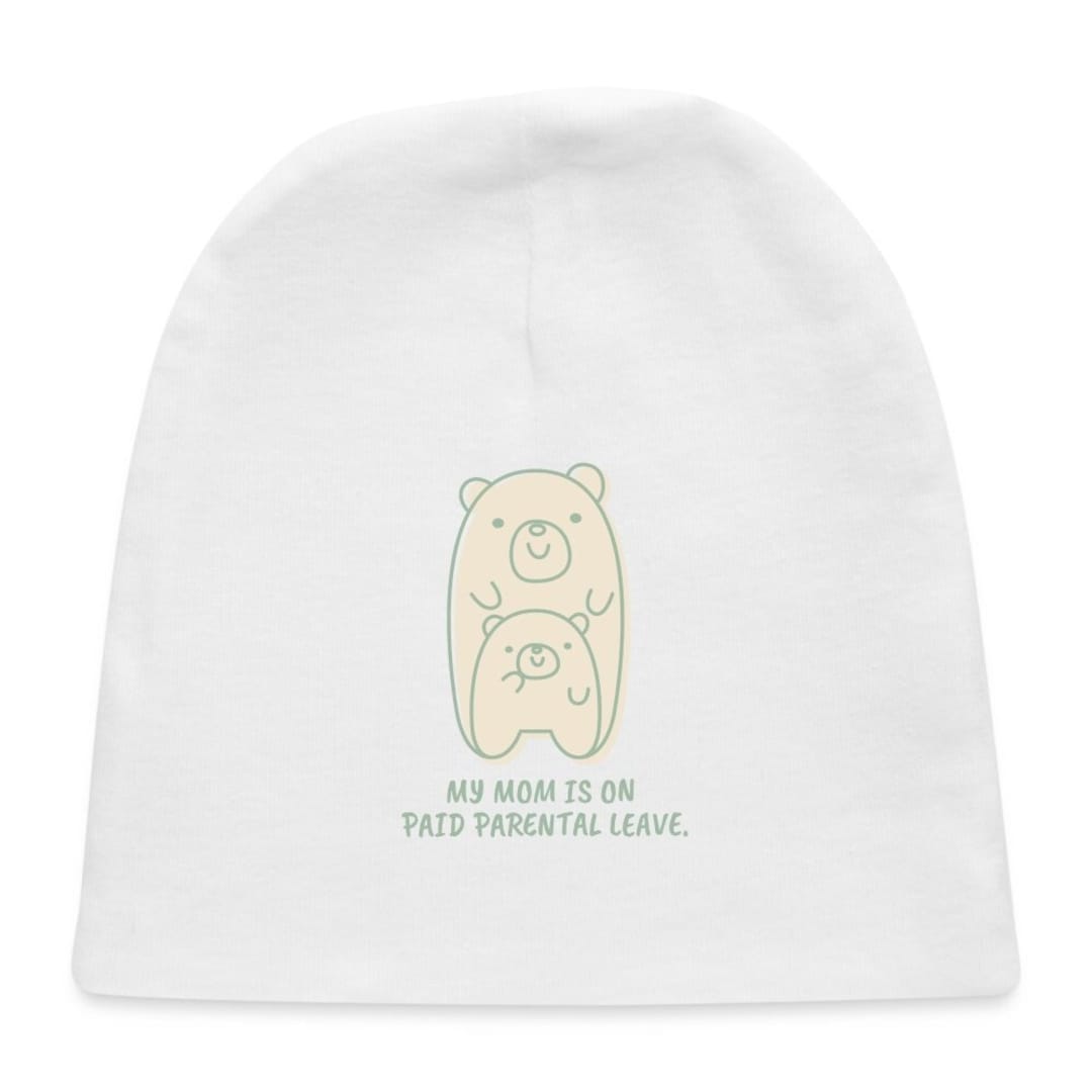 Baby Cap - My Mom is on Paid Parental Leave - Etsy