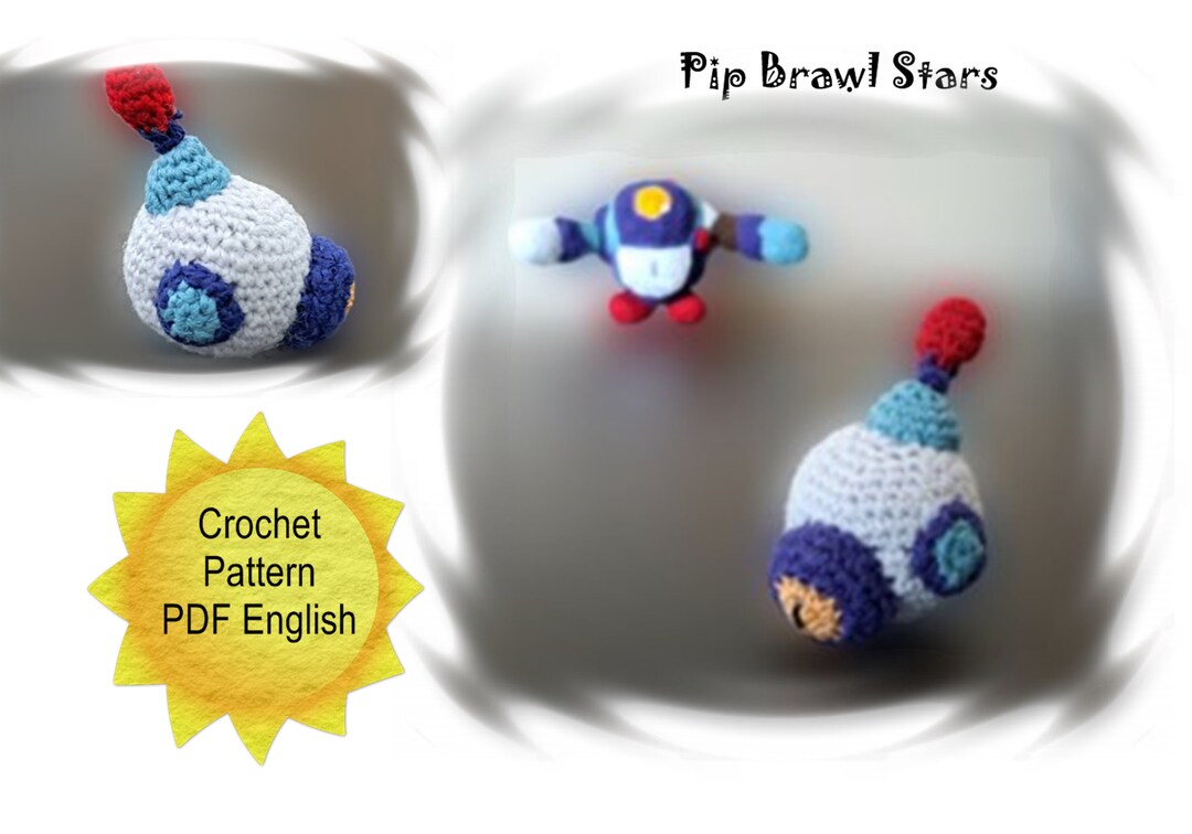 Crochet Pattern Pip Brawl Stars, Detailed Master Class, Eco Toy for ...