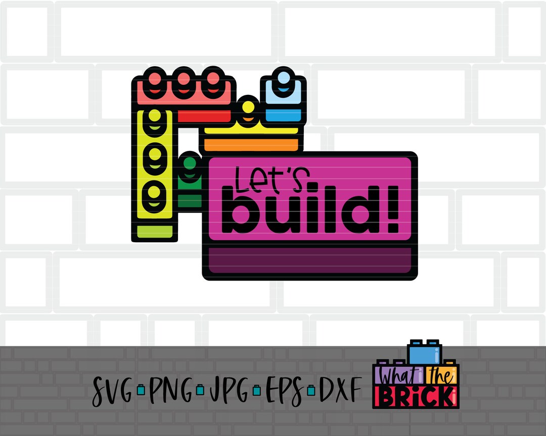 Let's Build Repeat Svg, Building Block Svg, Toy Block Build, Kid's ...