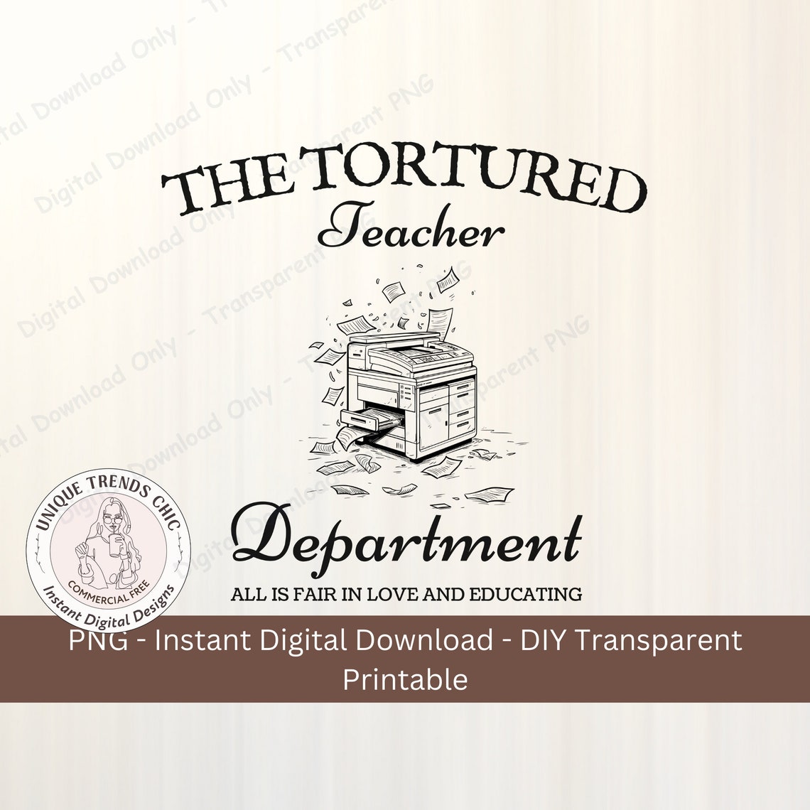Tortured Teachers Department PNG: Funny Teacher Meme (digital Download ...