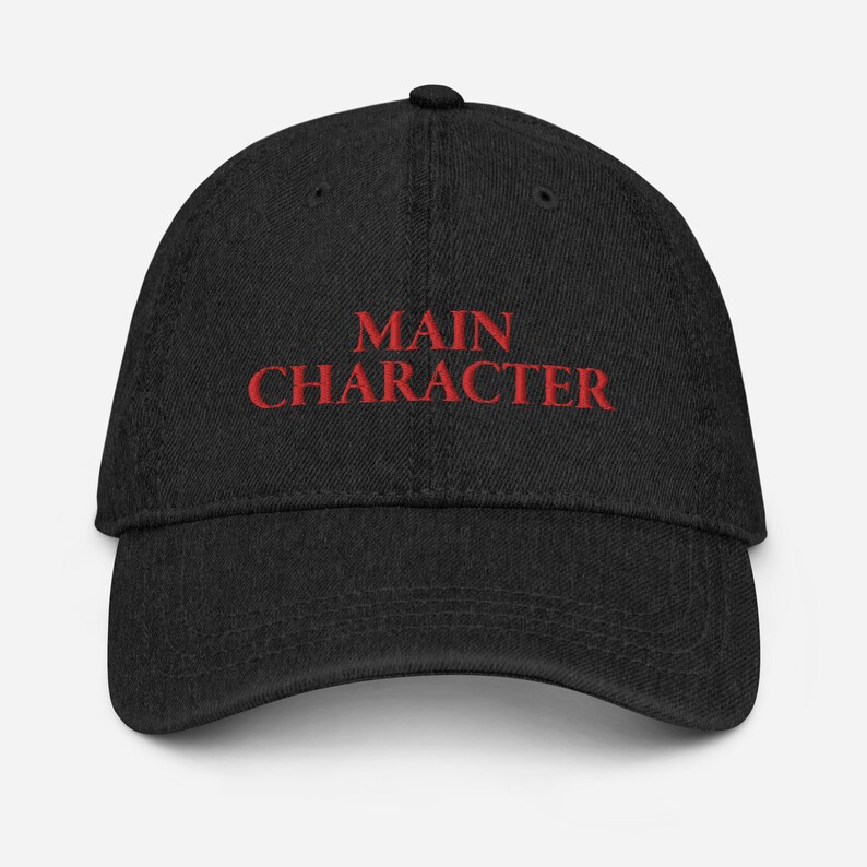 Main Character Denim Hat | Bold Statement Cap | Funny Cheeky Playful ...