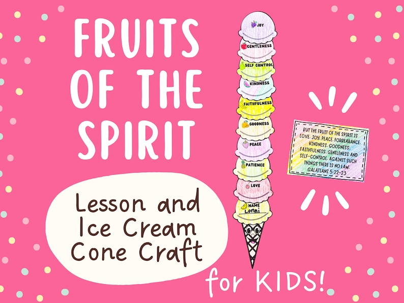 Fruits of the Spirit Bible Lesson Printable – Ice Cream Cone Craft for ...